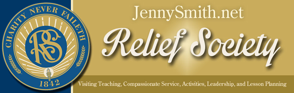 Relief Society | Jenny Smith's LDS Ideas & Bookstore