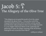 Ideas for Teaching Jacob 5: The Olive Tree Allegory – Jenny Smith